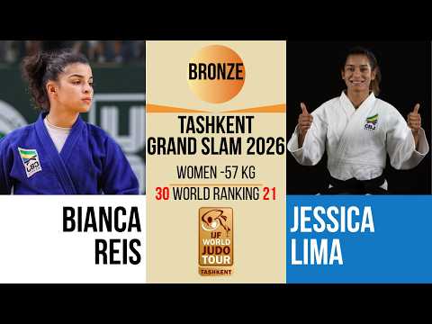 Bianca REIS VS Jessica LIMA | Tashkent Grand Slam 2026 | BRONZE -57 kg