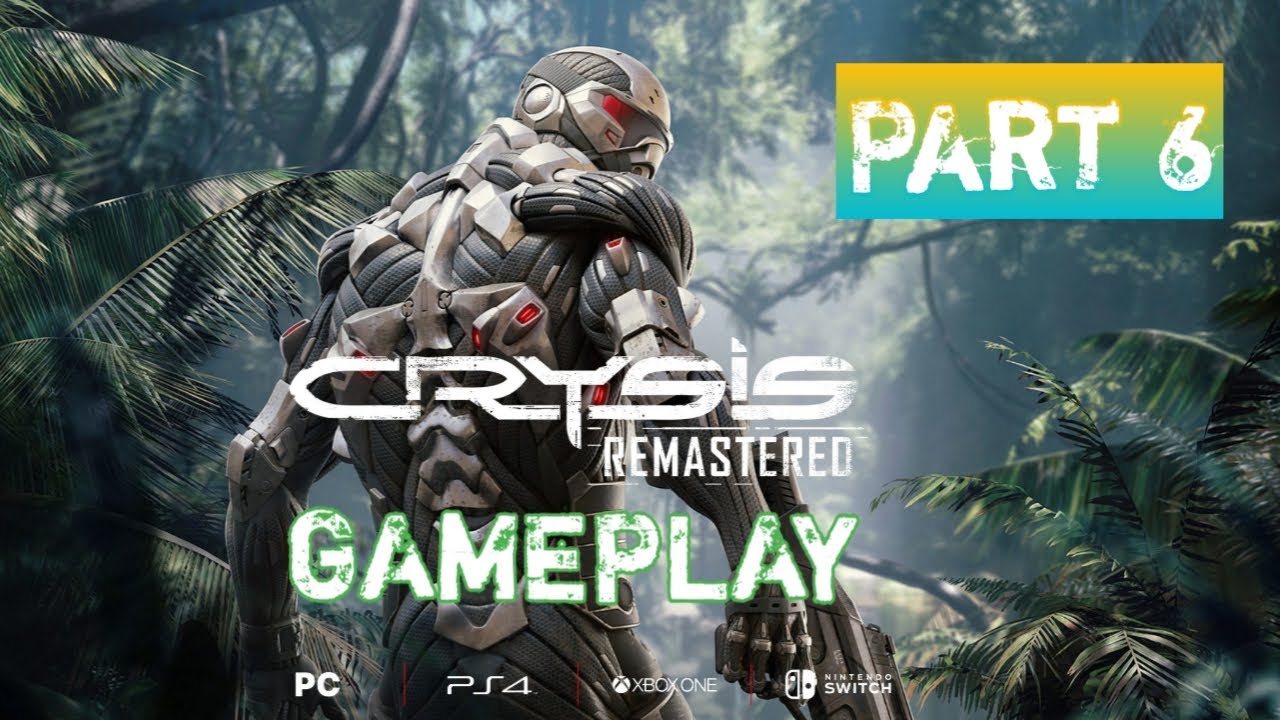 CRYSIS || GAMEPLAY ||PART 6 || !N A MILITARY CAMP - YouTube