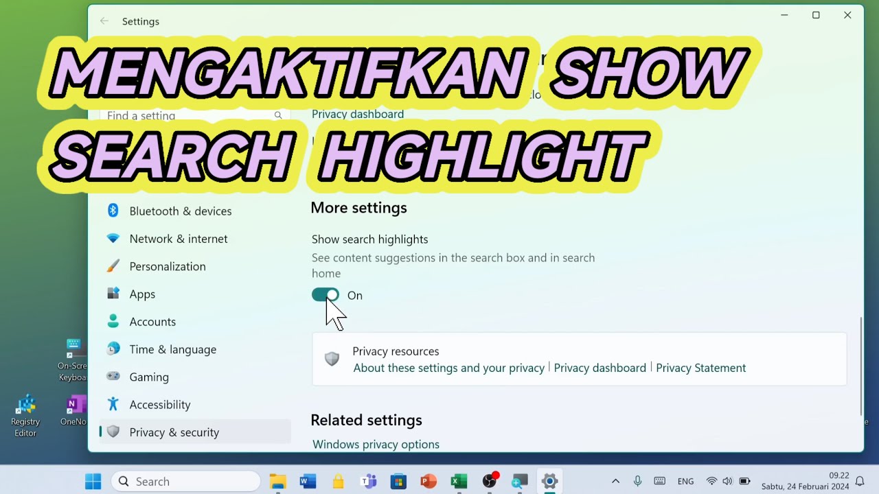 Cara Mengaktifkan "Show Search Highlight" di Laptop Windows 11 - Saran ...