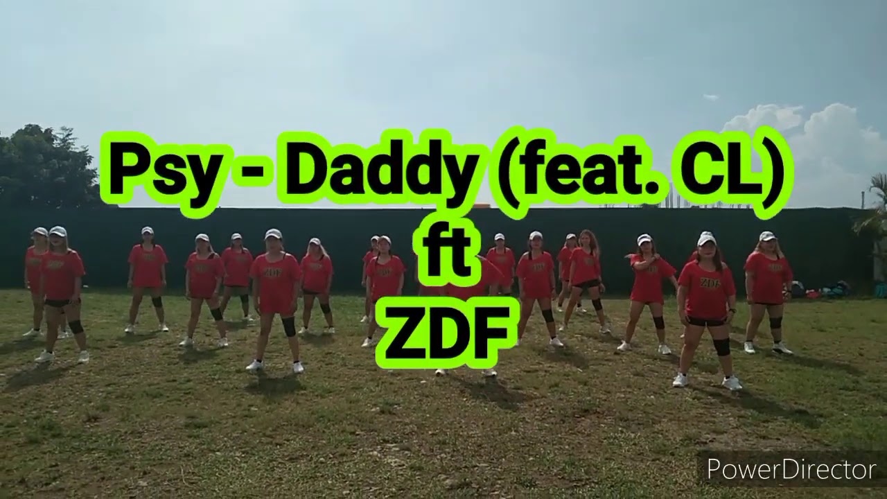 DADDY - Psy Feat.(CL)Dancefitness Ft.ZDF Crew/ choreo By Zumba Dance ...