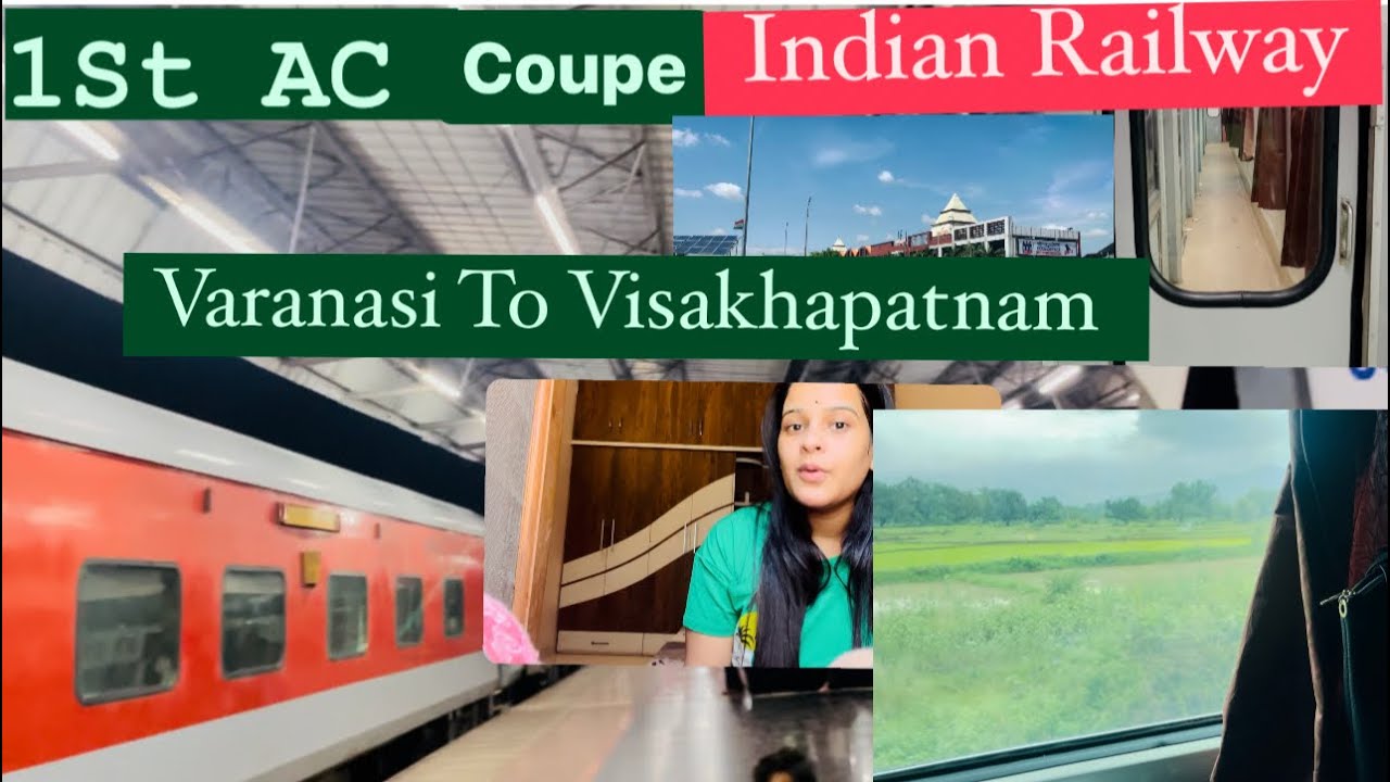 First AC Coach In Indian Railway | 1st AC Coach Inside View || Coupe ...