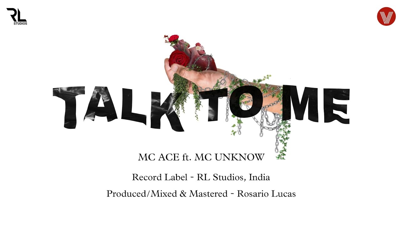 TALK TO ME | MC ACE ft. MC KNOWN | RL STUDIOS - YouTube