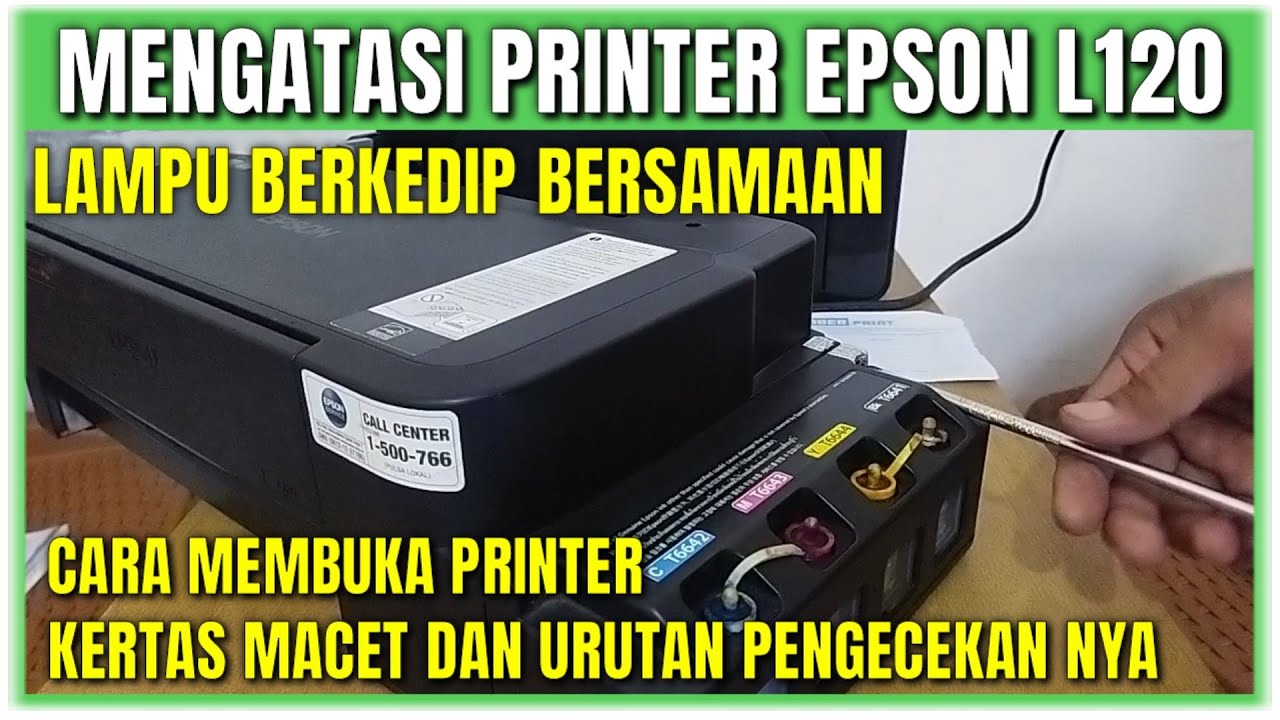 Printer Epson L120 Lampu Power Dan Kertas Berkedip Bersamaan Youtube