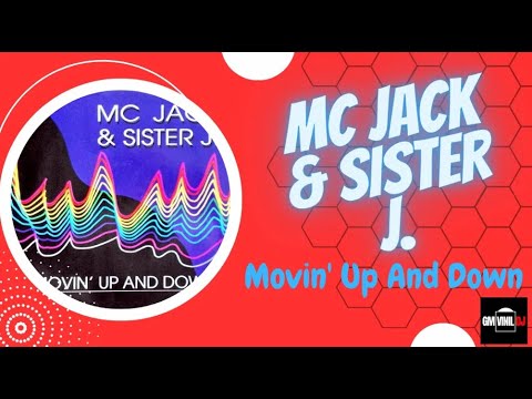 𝐌𝐂 𝐉𝐚𝐜𝐤 & 𝐒𝐢𝐬𝐭𝐞𝐫 𝐉. – 𝐌𝐨𝐯𝐢𝐧' 𝐔𝐩 𝐀𝐧𝐝 𝐃𝐨𝐰𝐧 (𝐃𝐚𝐧𝐜𝐞 𝐌𝐢𝐱) - YouTube
