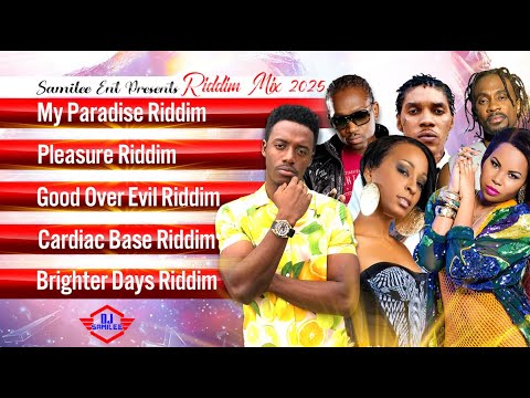RIDDIM MIX 2025 ft My Paradise Riddim,Pleasure Riddim,Good Over Evil ...