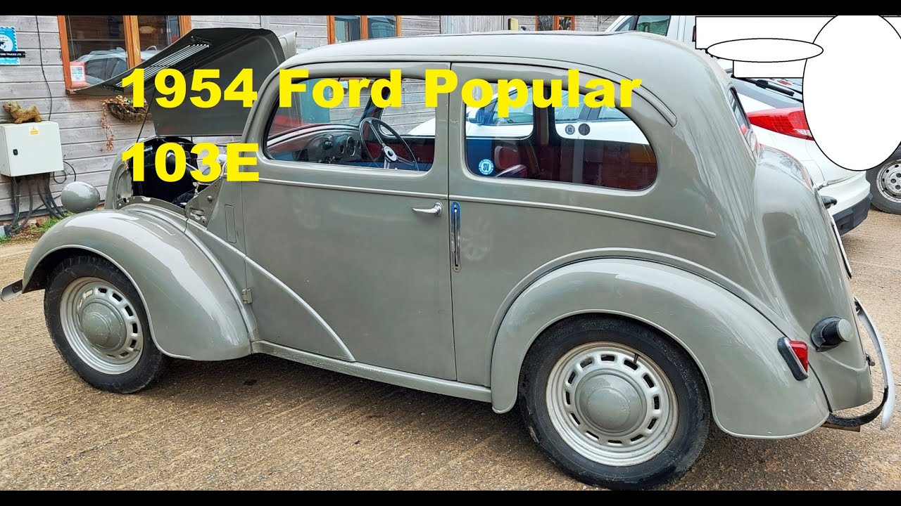Ford popular 103E Part 2 - YouTube