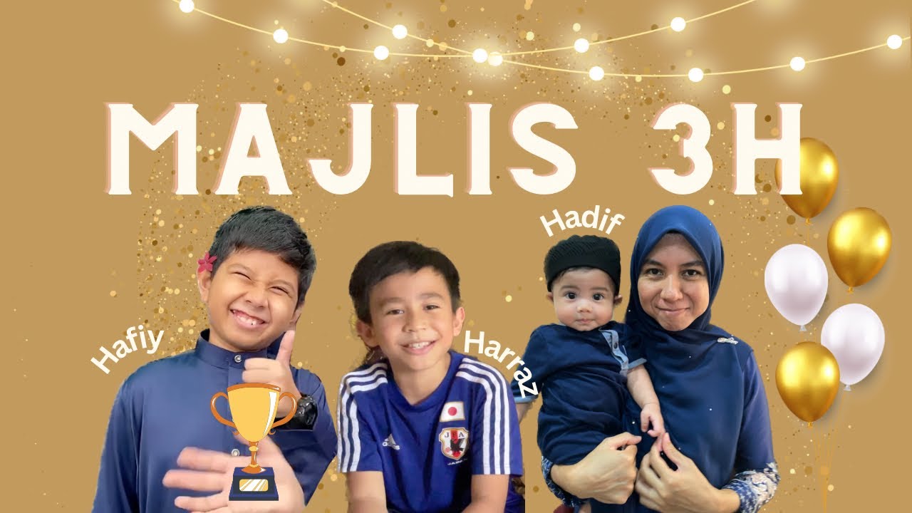 Majlis 3H (Hafiy, Harraz & Hadif) - YouTube