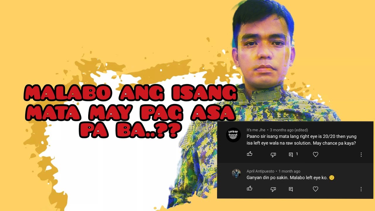 PAANO KUNG ISANG MATA LANG ANG MALABO ANG MATA MAKAKAPASOK PA BA SA PNP ...