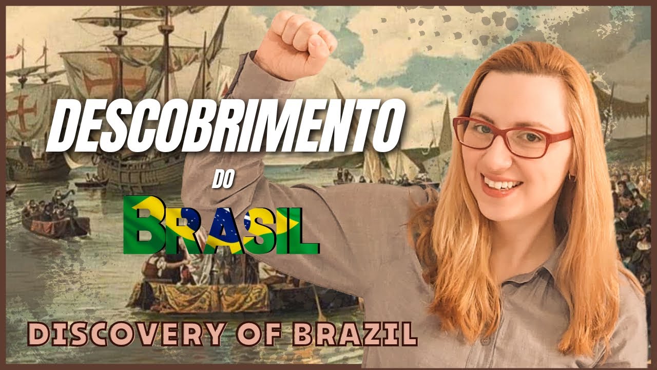 DISCOVERY OF BRAZIL - Descobrimento do Brasil - YouTube