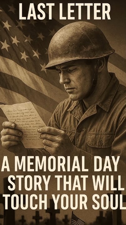 The Last Letter: A Memorial Day Story That Will Touch Your Soul - YouTube