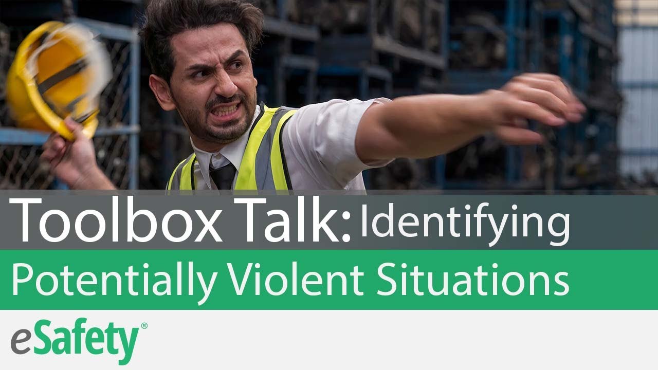 2 Minute Toolbox Talk: Identifying Potentially Violent Situations - YouTube