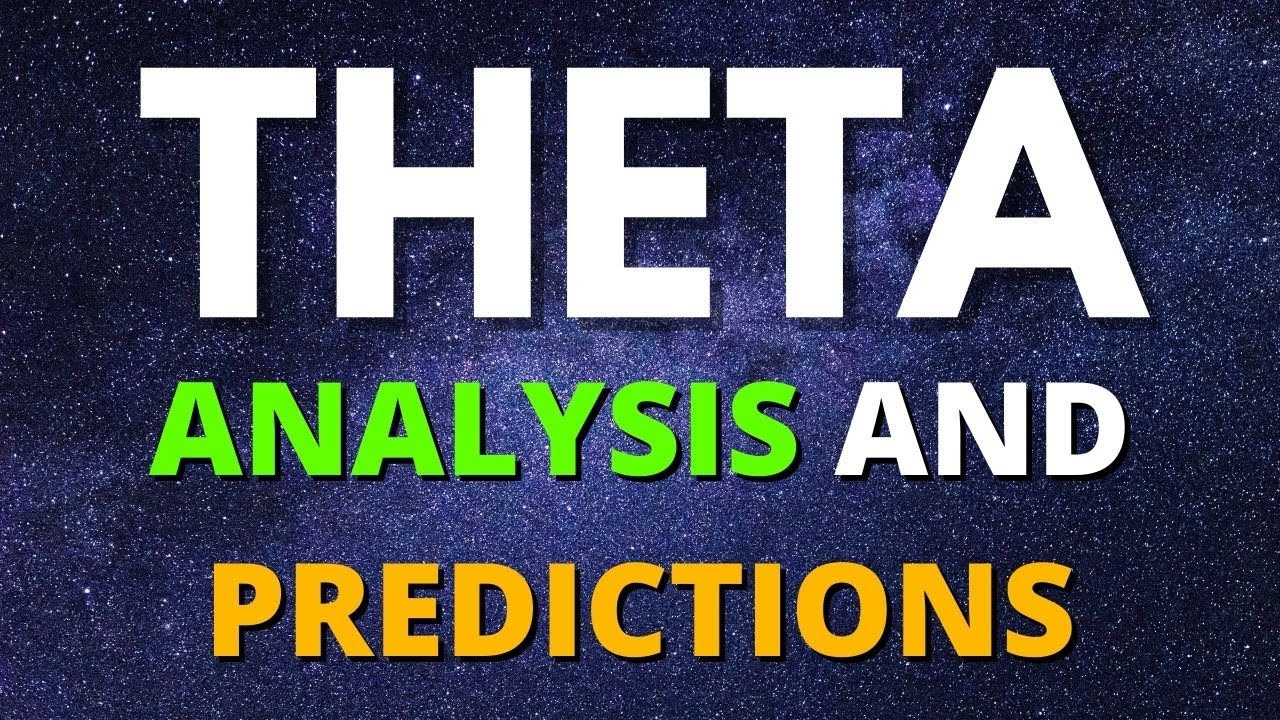 📢 THETA Price Predictions And Analysis! THETA Analysis Today | THETA ...