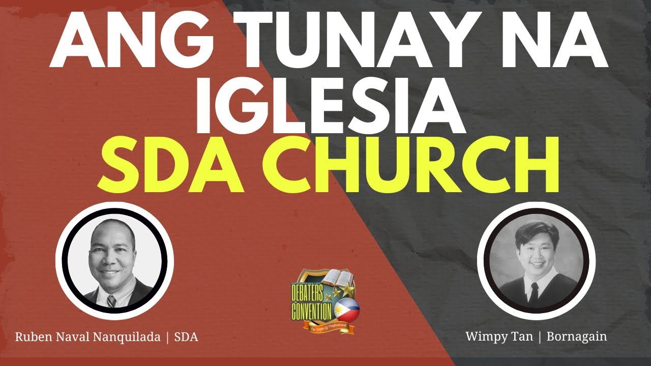 Seventh Day Adventist (SDA) is The True Church in The Last Days Part 1 ...