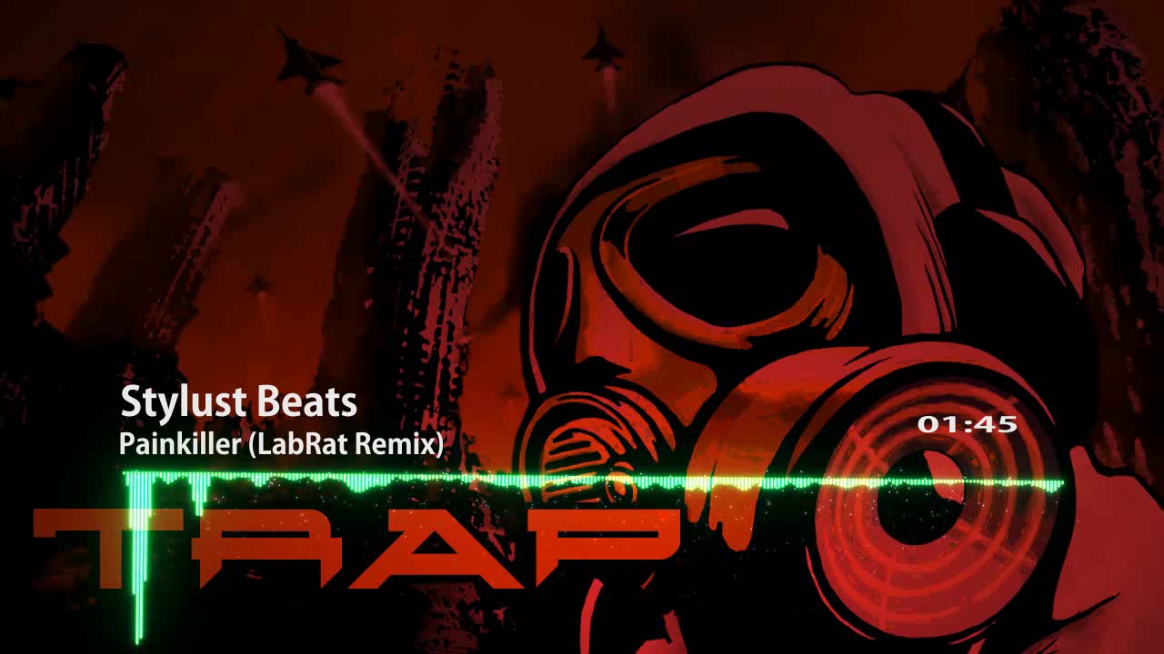 Stylust Beats - Painkiller (LabRat Remix) [ Trap ] - YouTube