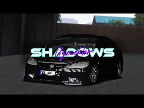 SHADOWS - Üzecekler / Honda Civic V-tec 2 Live for Speed #music