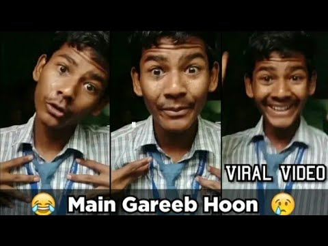 Main gareeb hoon viral video|me garib hu video |mai garib hu tiktok ...