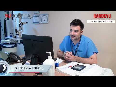 Su Hospital | Göz Hastalıkları | Katarakt | Op. Dr. Emrah Düzenli