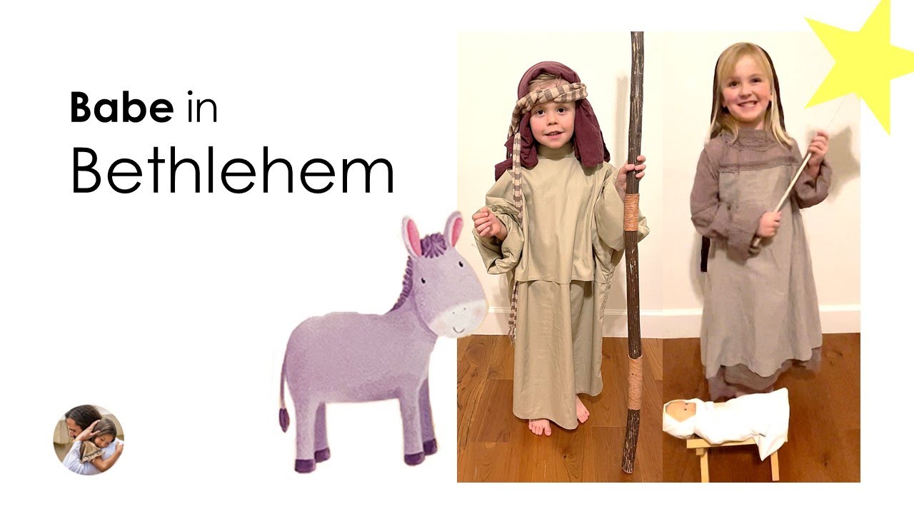 Babe in Bethlehem - - 3 & 4 year old share Matthew 2; Luke 2 - YouTube