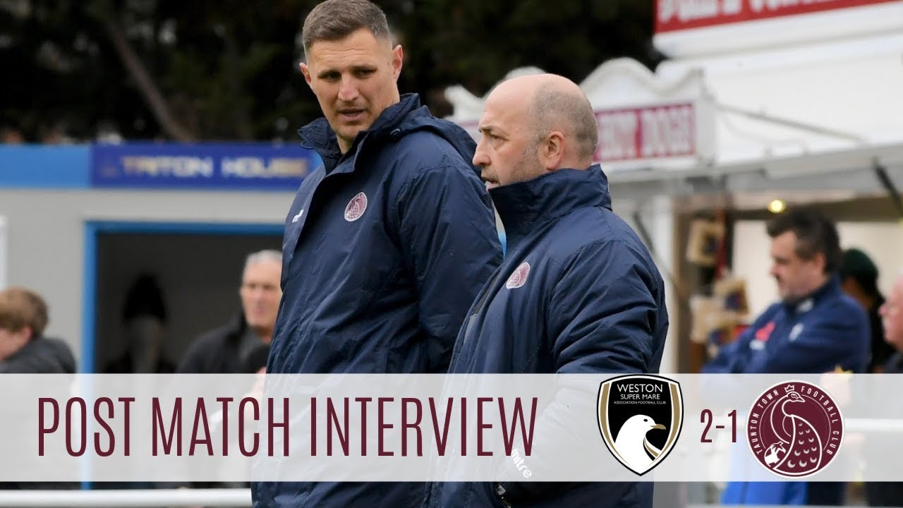 Rob Dray Post Match Interview: Weston-Super-Mare 2-1 Taunton Town - YouTube