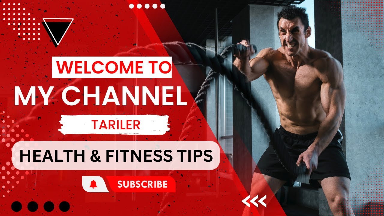 Welcome to my channel, health & fitness tips channel trailer ...