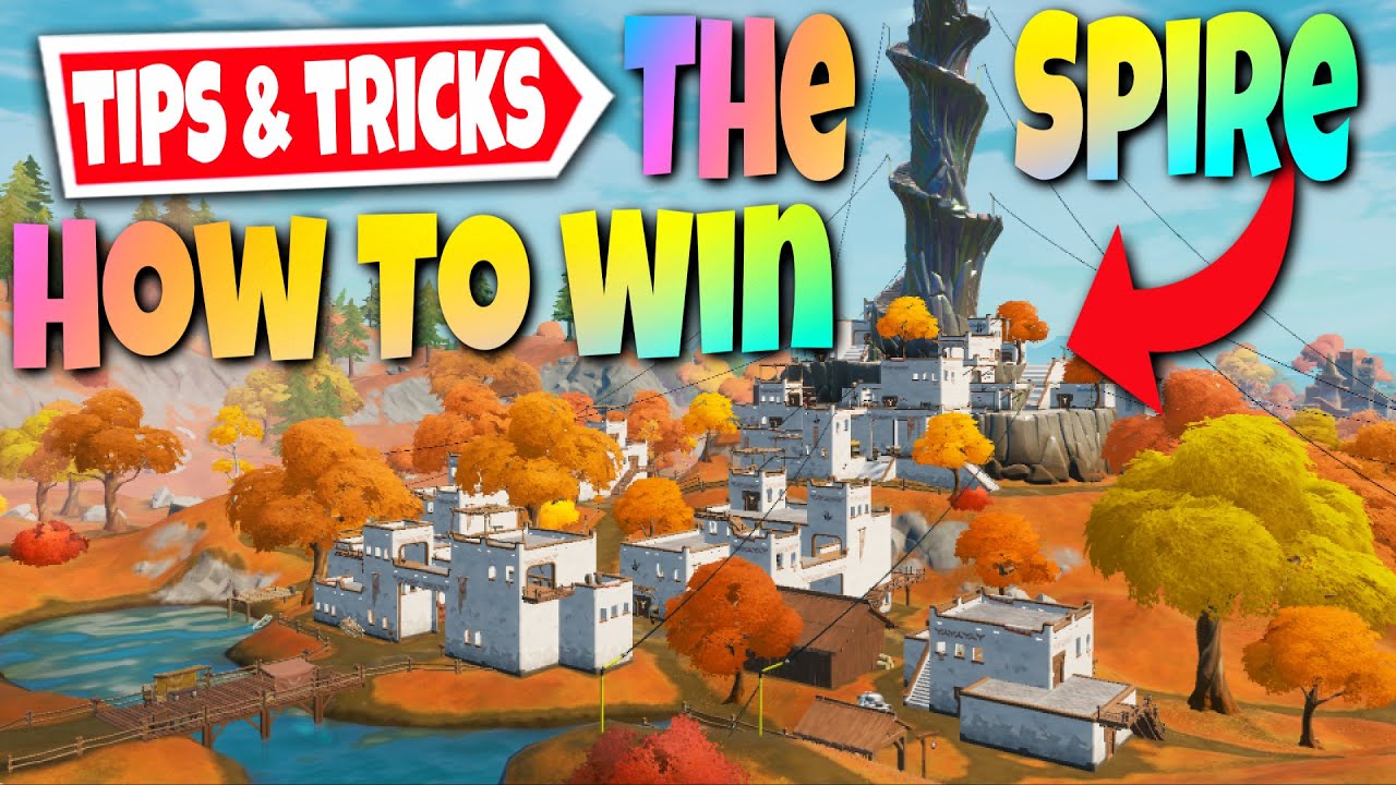 How To SURVIVE & WIN at The Spire Location EVERY Game! (Fortnite Season ...