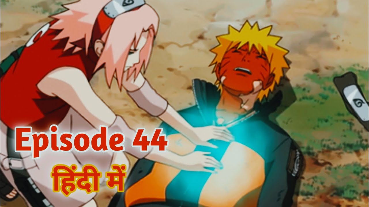 Naruto Shippuden Episode 44 Explained in Hindi | The Secret of Battle ...