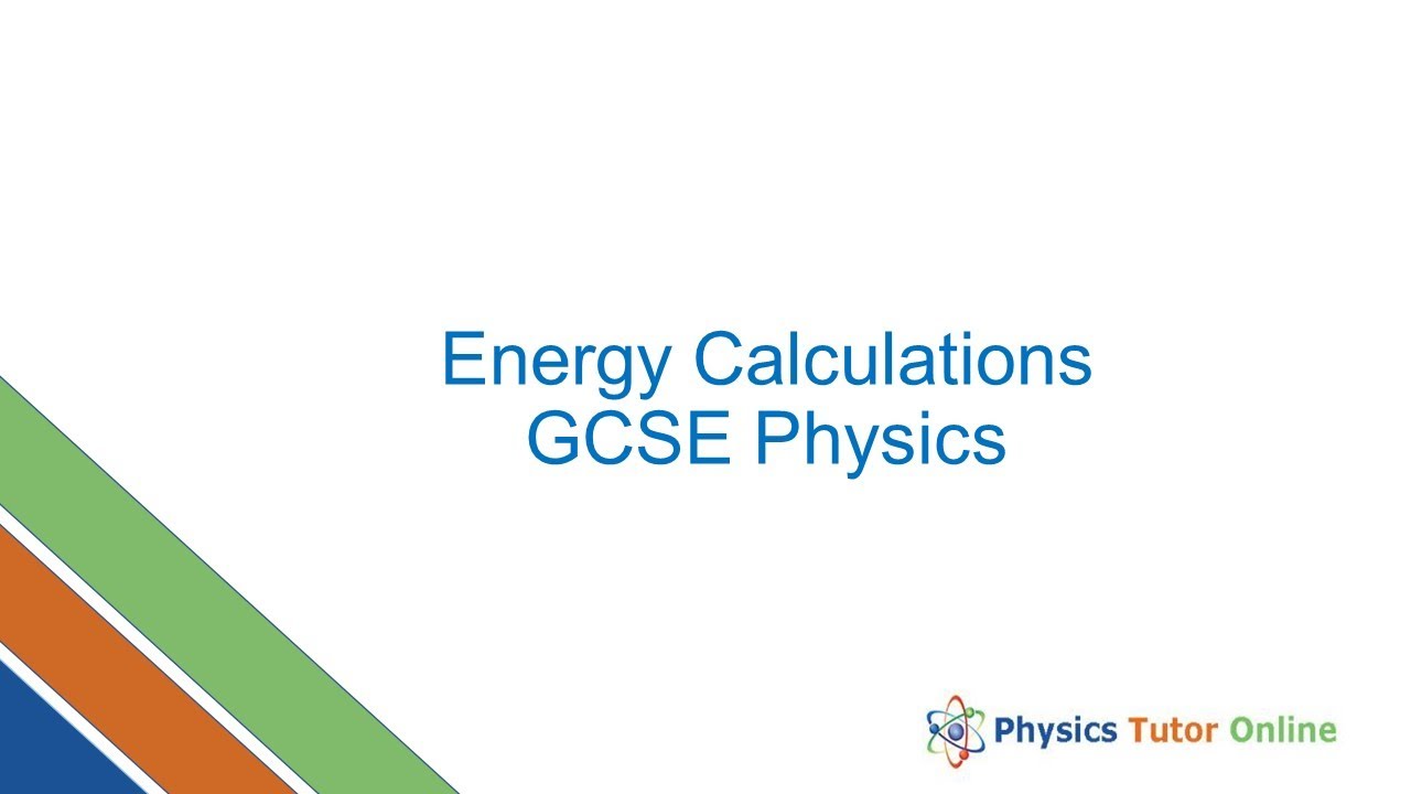 Energy Calculations for GCSE Physics - YouTube
