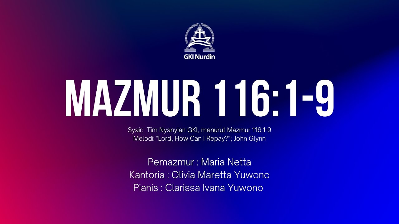 Mazmur 116 : 1-9 - YouTube
