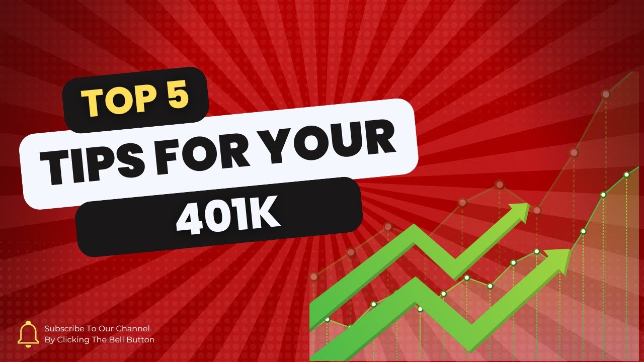 Top 5 Tips When Opening a 401K - YouTube