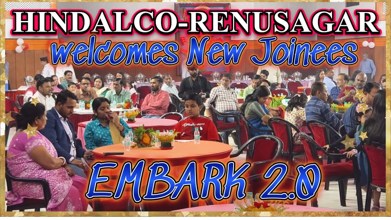 Welcomes New Joinees - EMBARK 2.0 Hindalco Renusagar #renusagar - YouTube