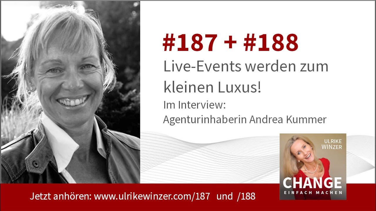#187 + #188: Agentur-Inhaberin Andrea Kummer – Live-Events werden zum ...