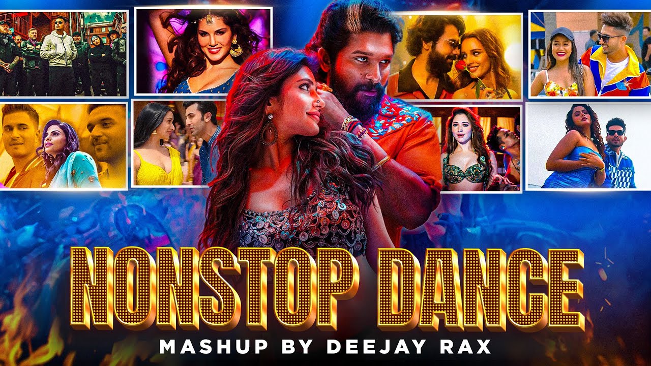 Nonstop Dance Mashup 2025 - Deejay Rax | Bollywood Hollywood Punjabi & Haryanvi - YouTube