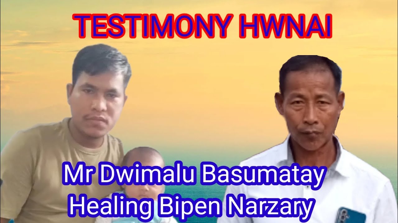 Testimony hwnai Dwimalu Basumatay//Healing Bipen Narzary//Malivita ...