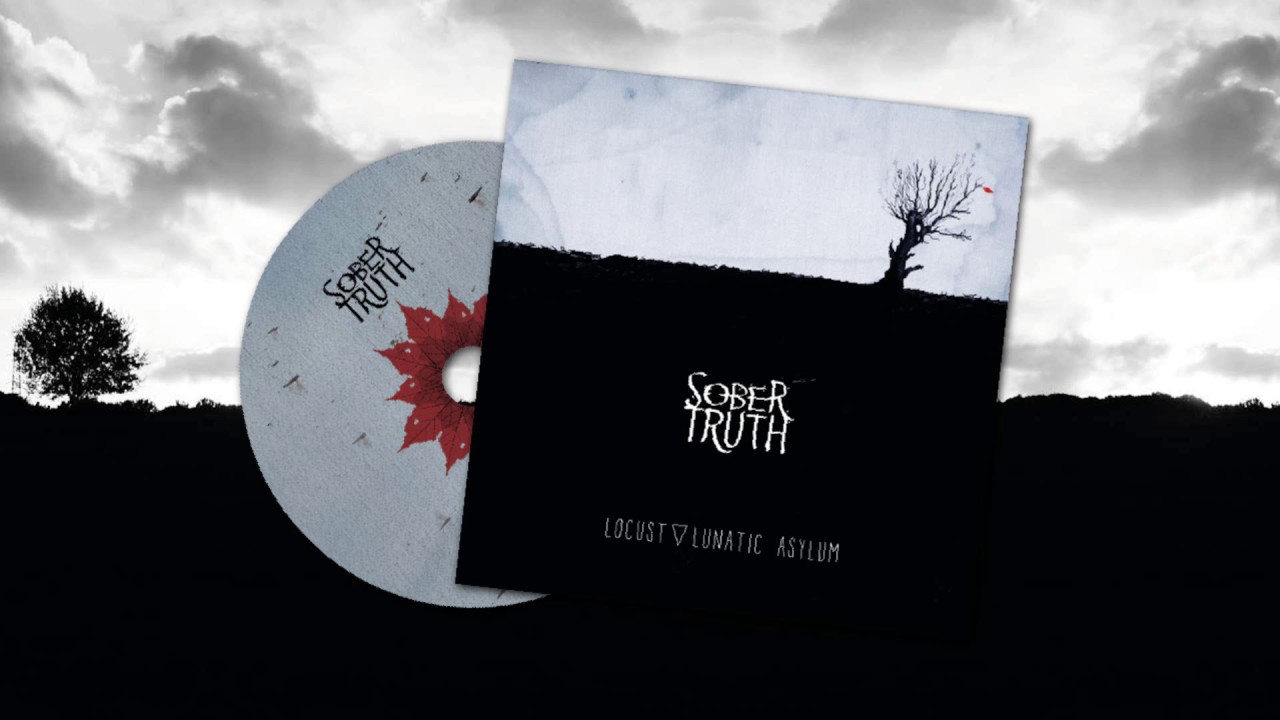 Sober Truth - Paragon | Locust Lunatic Asylum (Album 2017) - YouTube