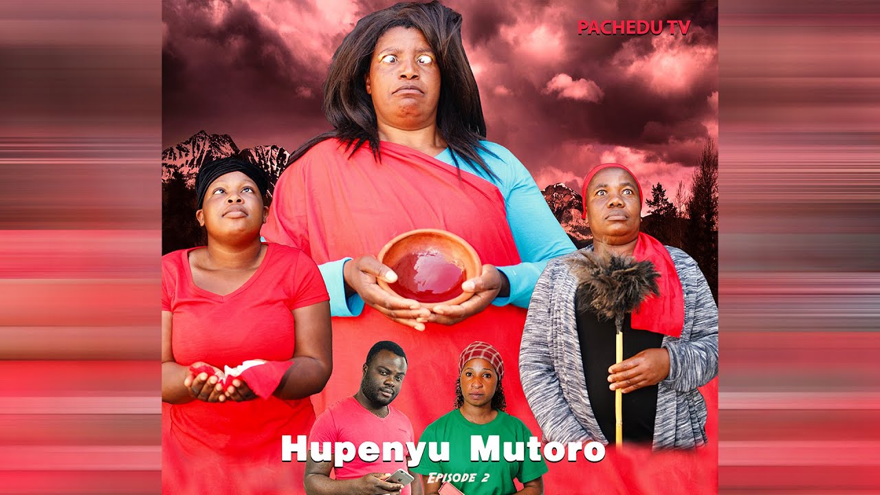 Hupenyu mutoro Episode 2 (Pachedu Tv) - YouTube