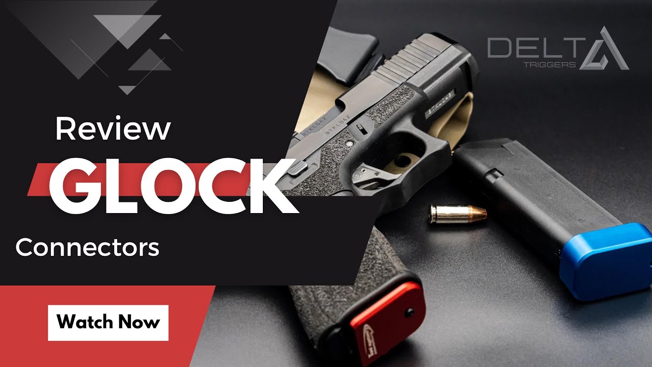 Glock Connectors Review - YouTube