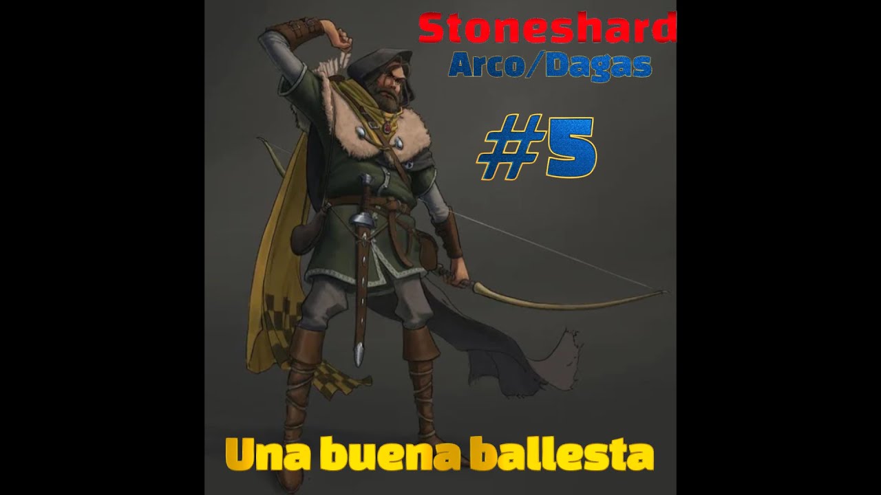 Stoneshard. Build Arco/Dagas. Una buena Ballesta. #5 - YouTube