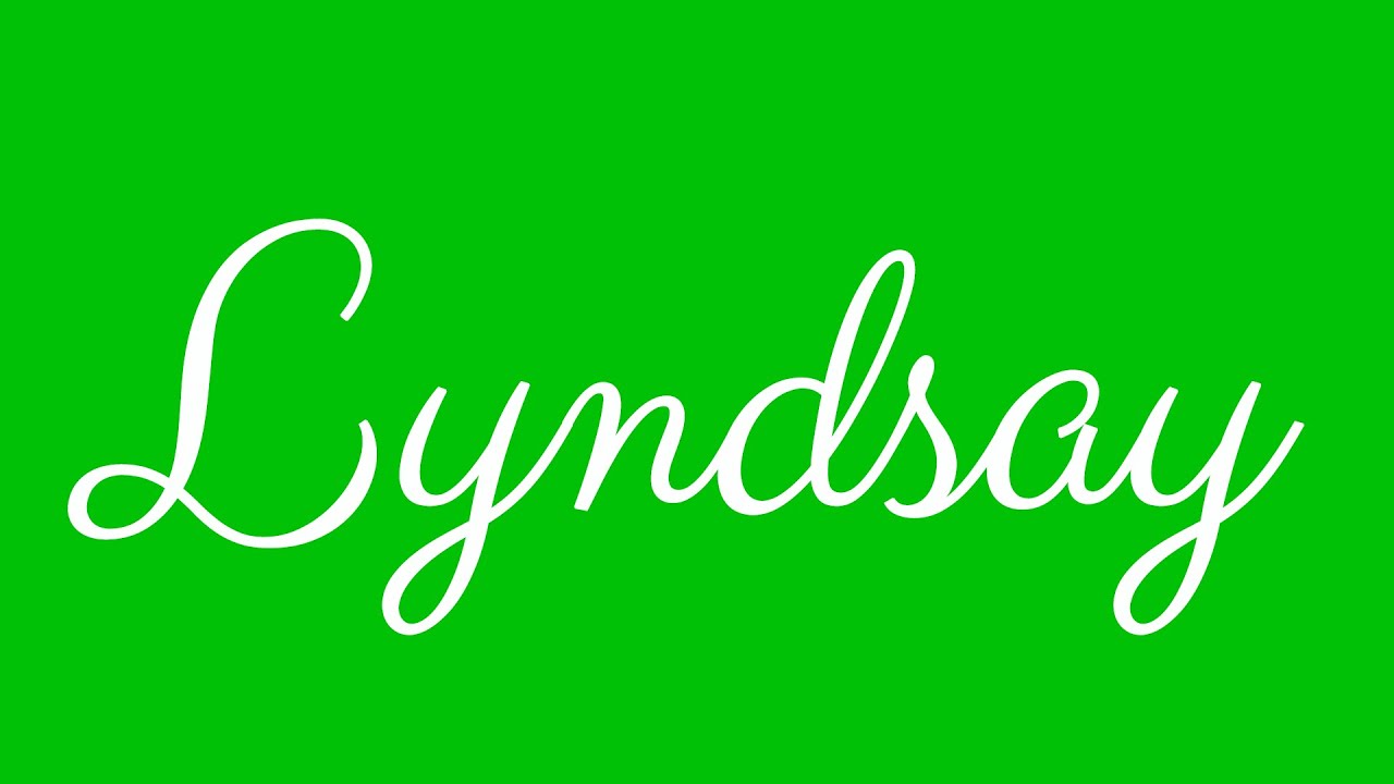 Learn how to Sign the Name Lyndsay Stylishly in Cursive Writing - YouTube