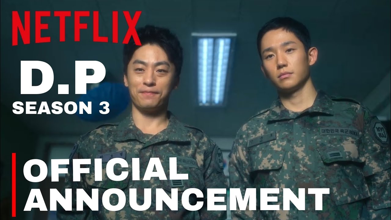 D.P Season 3 Release Date | D.P Season 3 Office Announcement | D.P ...