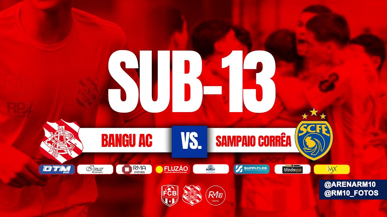 13:30h - Sub 13 Bangu AC Sampaio Corrêa - YouTube