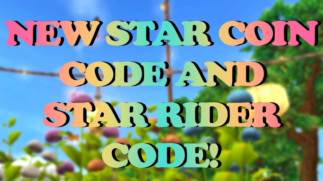 NEW STAR COIN CODE AND NEW STAR RIDER CODE! JUNE 11TH 2025! ~ [SSO ...