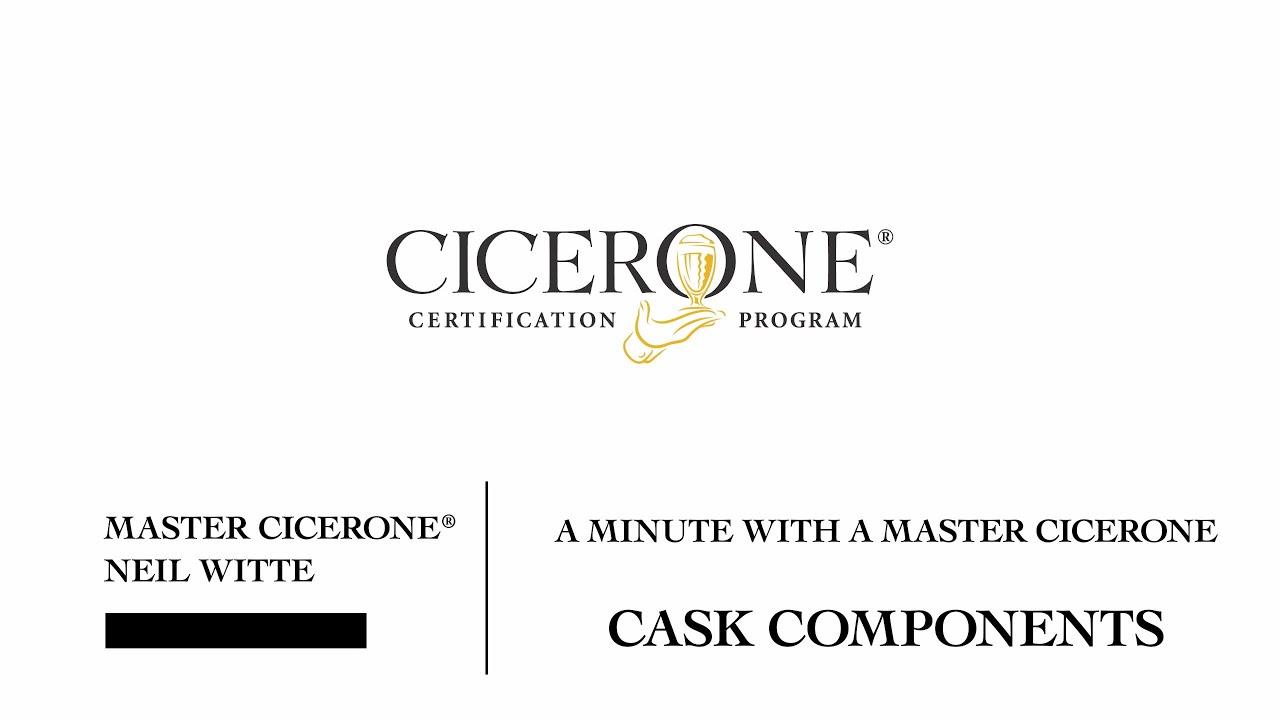 Minute with a Master Cicerone - Cask Components - YouTube