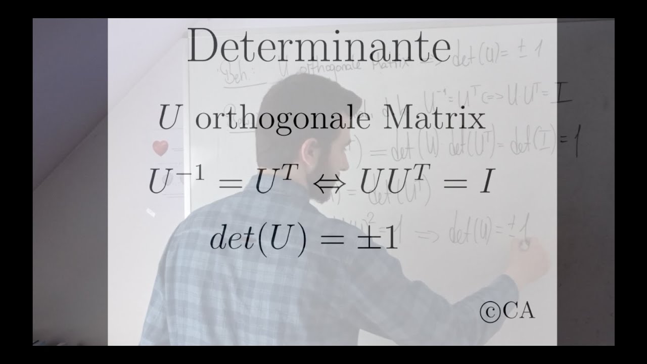 Determinante orthogonale Matrix +-1 - Beweis (Lineare Algebra) - YouTube