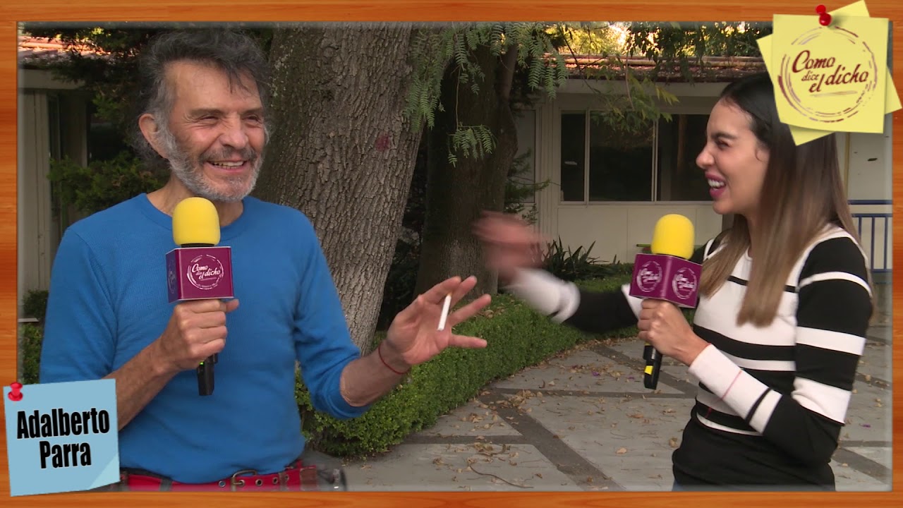 ENTREVISTA ADALBERTO PARRA COMO DICE EL DICHO - YouTube