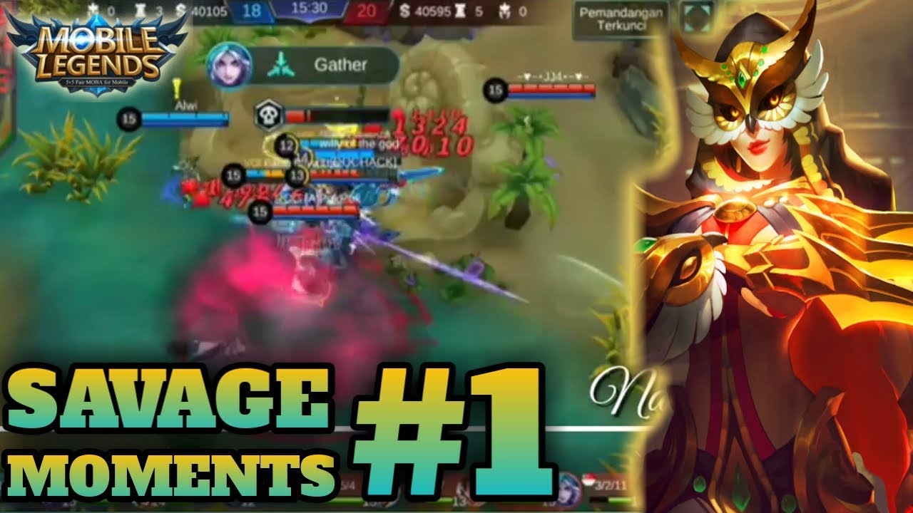 MOBILE LEGENDS - SAVAGE MOMENT #1 - YouTube
