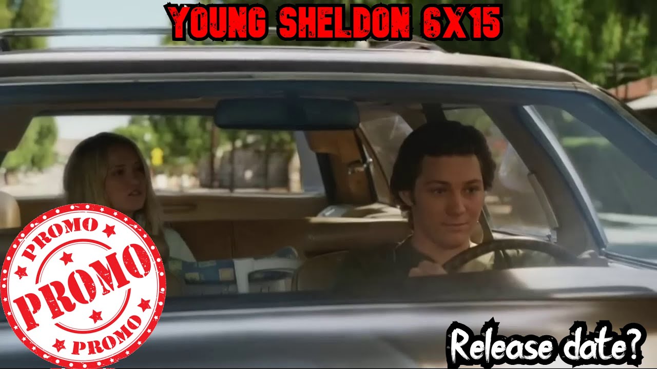 Young Sheldon 6x15 Promo "Teen Angst and a Smart-Boy Walk of Shame" (HD ...