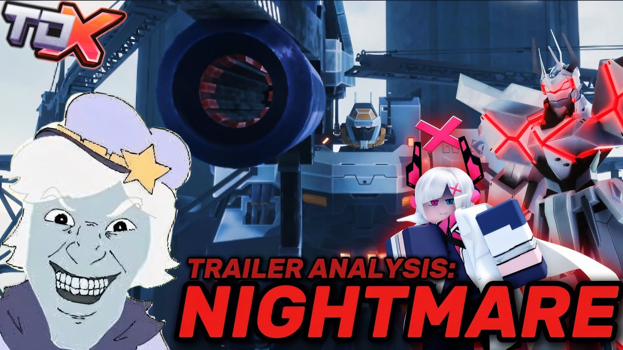 (Roblox) TDX Nightmare Trailer: Full Analysis & Breakdown - YouTube