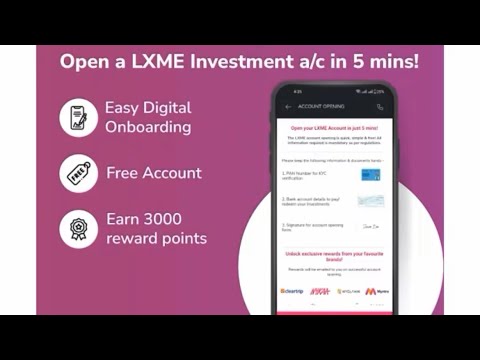 How to open your account & start investing on Lxme | Step by Step Guide ...