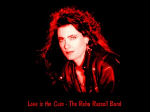 The Reba Russell Band - Love is the Cure - YouTube