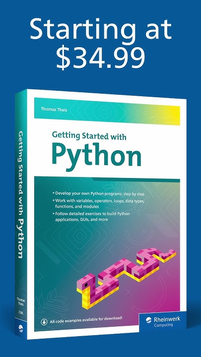 Learn How to Get Started with Python in July's New Rheinwerk Computing Book! - YouTube